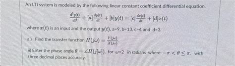 Solved An LTI System Is Modeled By The Following Linear Chegg Com