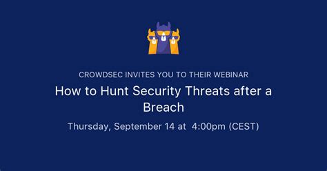 crowdsec on linkedin how to hunt security threats after a breach
