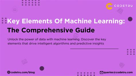 Key Elements of Machine Learning - Codetru