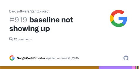 Baseline Not Showing Up · Issue 919 · Bardsoftwareganttproject · Github