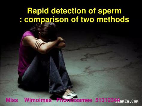 Ppt Rapid Detection Of Sperm Comparison Of Two Methods Powerpoint Presentation Id733252
