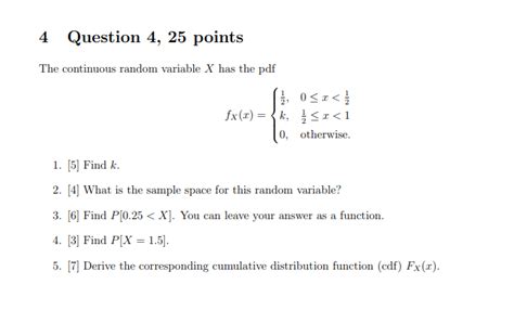 Solved Question Points The Continuous Random Chegg