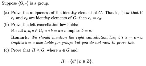 Solved Suppose G Is A Group A Prove The Uniqueness Chegg Com