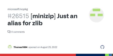 Minizip Just An Alias For Zlib · Issue 26515 · Microsoftvcpkg · Github