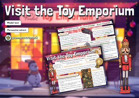 Year 5 Model Text Persuasive Advert Visit The Toy Emporium Gbsct P5 Grade 4 And 4th Class