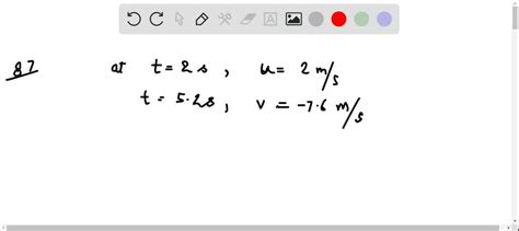 SOLVED A Particle Moving At Constant Acceleration Has Velocities Of