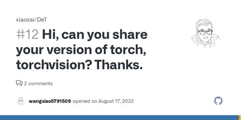 hi can you share your version of torch torchvision thanks · issue