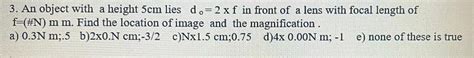 Solved An Object With A Height Cm Lies D F In Front Chegg Com