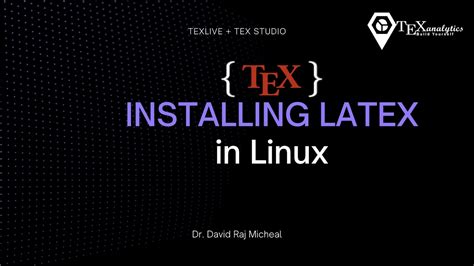 How To Install LaTeX In Linux TexLive TexStudio YouTube