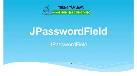 Bài 7 Java Swing Jpasswordfield Youtube