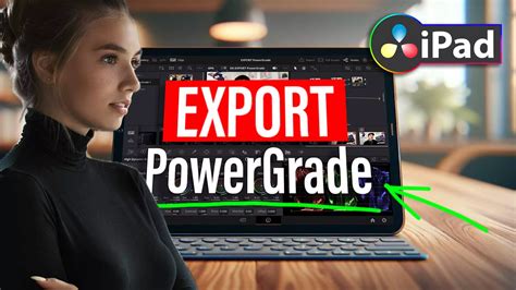 how to export powergrade davinci resolve ipad