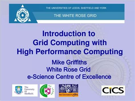PPT Introduction To Grid Computing With High Performance Computing PowerPoint Presentation