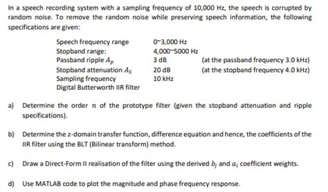 Solved In A Speech Recording System With A Sampling Chegg