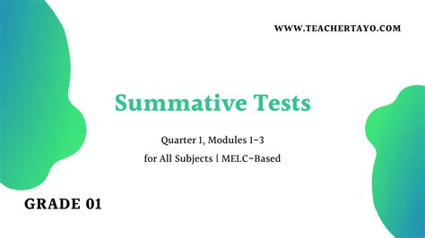 grade 1 summative tests quarter 1 modules 1 3 melc based teacher tayo