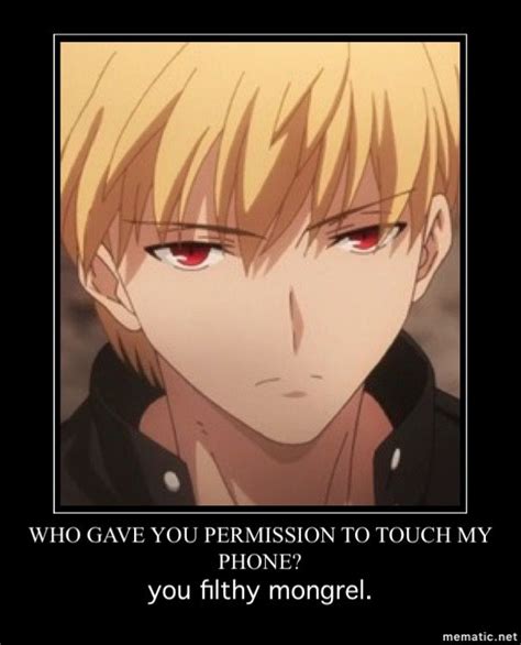 Gilgamesh Memes Are The Best Fate Zero Anime Fate Stay Night Anime