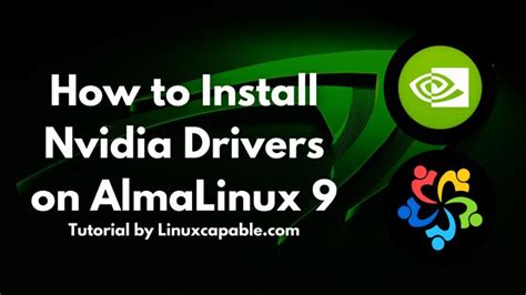 How To Install NVIDIA Drivers On AlmaLinux