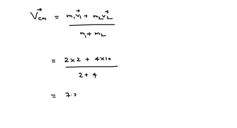 Two Bodies Of Masses 2 Kg And 4 Kg Are Moving With Velocities 2 M S