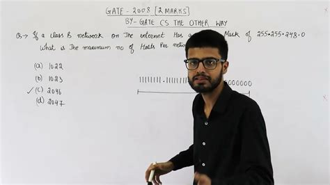gate 2008 pyq cn if a class b network on the internet has a subnet