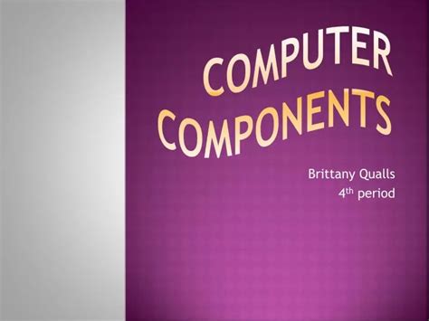 PPT Computer Components PowerPoint Presentation Free Download ID