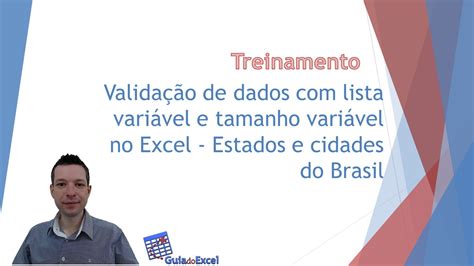 validação de dados com lista variável e tamanho varíavel no excel youtube