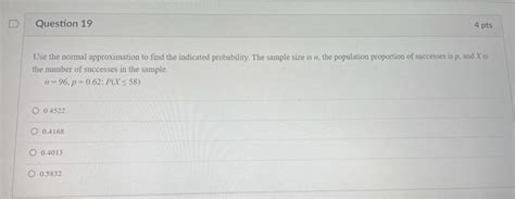 Solved Use The Normal Approximation To Find The Indicated Chegg