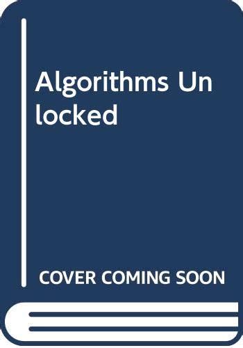 Algorithms Unlocked Cormen Thomas H 9780262518802 Books