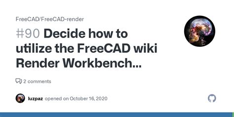 Decide How To Utilize The FreeCAD Wiki Render Workbench Page Issue FreeCAD FreeCAD