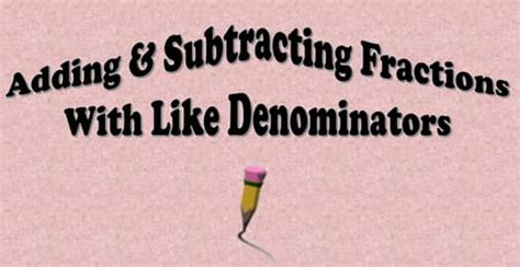 Fractions Add Subtract With Like Denominators No Simplifying PowerPoint