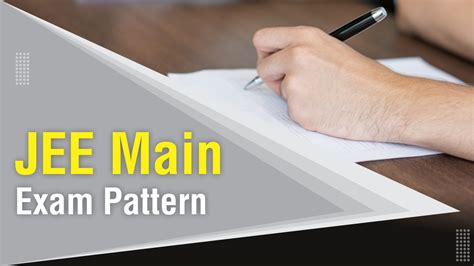 JEE Main Exam Pattern Marking Scheme Paper Pattern