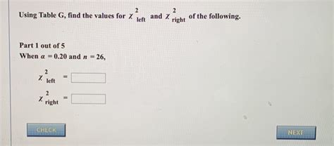 solved using table g find the values for χ left and χ right