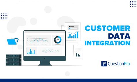Customer Data Integration What It Is And Steps To Follow Questionpro