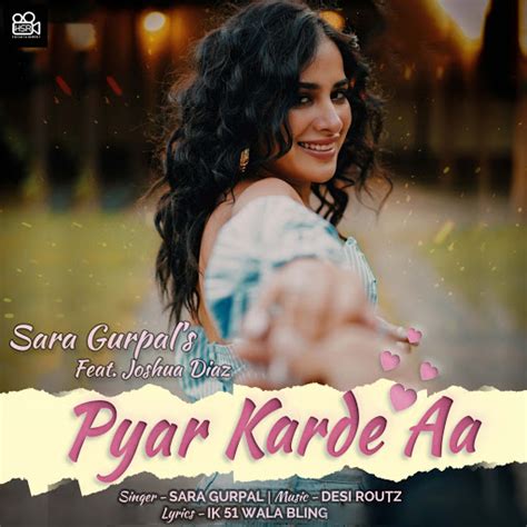 Pyar Karde Aa Feat Joshua Diaz YouTube Music