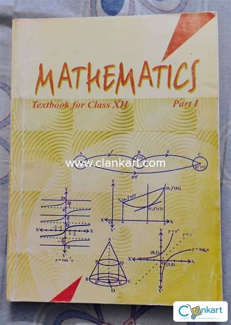 Buy MATHEMATICS TEXTBOOK FOR CLASS XII PART Book In Excellent Condition At Clankart