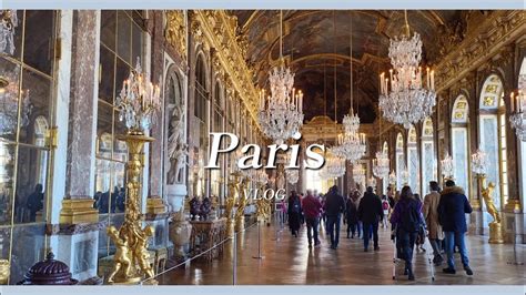 유럽 Vlog Ep7 🇫🇷 겨울 베르사유 궁전 투어ㅣ파리 로컬 빵집ㅣ바토파리지앵타고 세느강 야경보기ㅣ유럽신혼여행 Youtube