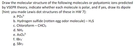 [solved] Draw The Molecular Structure Of The Following Mo