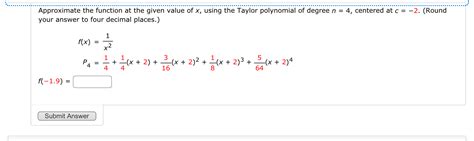 Solved Approximate The Function At The Given Value Of X Chegg