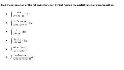 solved find the integration of the following function by