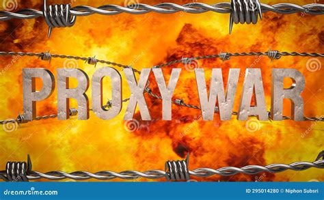The Proxy War On Fire Background 3d Rendering Stock Image