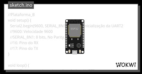 Prática 04 Parte 01 B Wokwi ESP32 STM32 Arduino Simulator