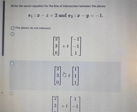 Solved Write The Vector Equation For The Line Of Chegg Com