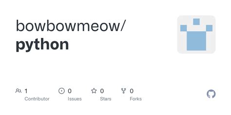GitHub Bowbowmeow Python