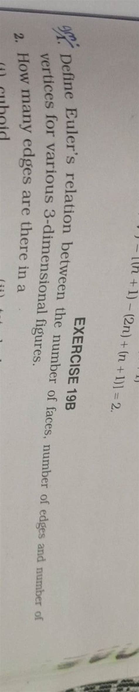 Exercise 19b91 Define Eulers Relation Between The Number Of Faces Num