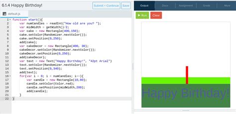 How Do I Add And Seperate The Birthday Candles And Decorations Im Really Bad At This R Codehs