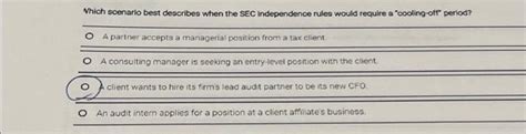 Solved Which Scenario Best Describes When The Sec