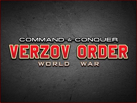 Verzov Order Mod For Candc Yuris Revenge Moddb