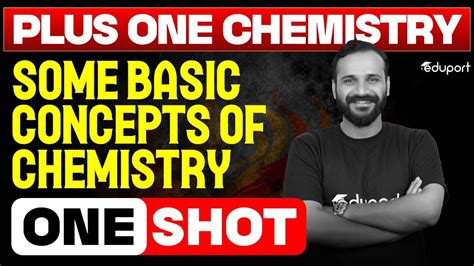 Plus One Chemistry Chapter 1 Some Basic Concepts Of Chemistry One Shot Eduport Plus One