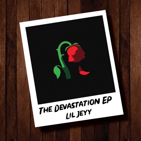 Lil Jeyy Devastation Lyrics And Tracklist Genius