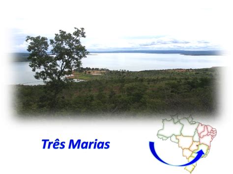 Estradas E Caminhos Três Marias O Doce Mar De Minas