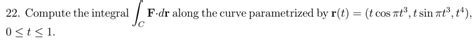 Solved Compute The Integral CFdr Along The Curve Chegg