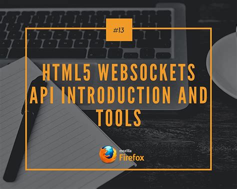 HTML5 Websockets API Introduction And Tools HackerNoon